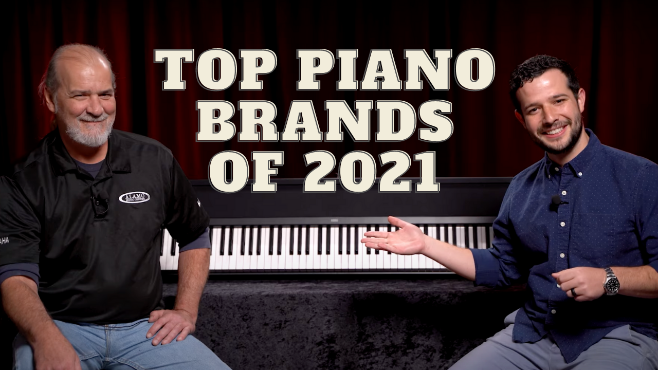 Top Piano Brands of 2021 | Let's Talk – Alamo Piano Galleries